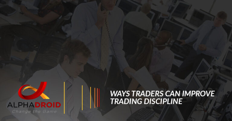 Algorithmic Trading Strategies: Ways Traders Can Improve Trading Discipline